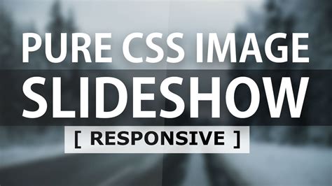Pure CSS Image Slider Responsive Html CSS Image Slideshow YouTube