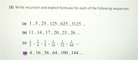 solved 3 write recursion and explicit formulas for each of