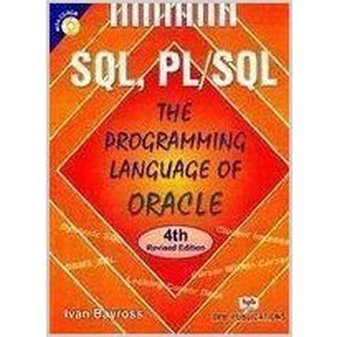 sql pl sql the programming language of oracle by ivan bayross inspire bookspace