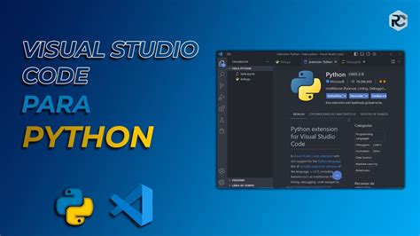 Configura Visual Studio Code Para Python Y Crear Proyectos Paso A