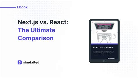next js vs react the ultimate comparison ninetailed