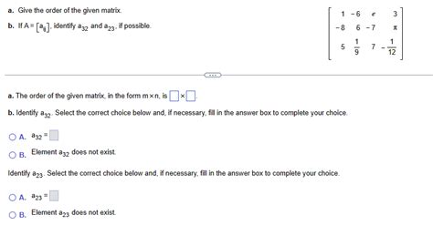solved a give the order of the given matrix b if a [aij]