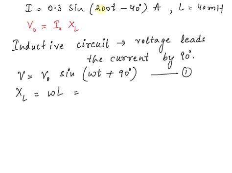 SOLVED The Current In An Inductive Circuit Is Given By 0 3 Sin 200t