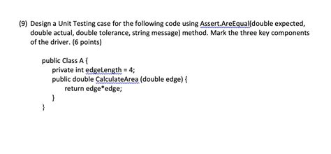 SOLVED Design Unit Test 9 Design A Unit Testing Case For The