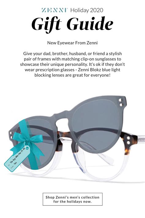 Holiday 2020 T Guide Zenni Optical T Guide Zenni Clip On Sunglasses