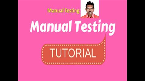 a brief introduction of manual testing g c reddy software testing youtube