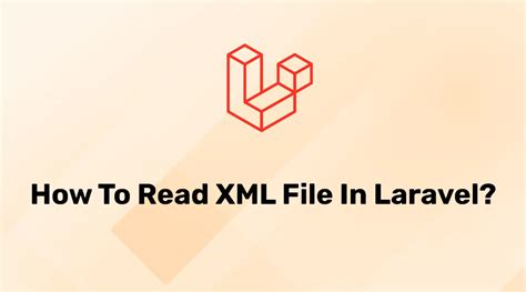 read xml file in laravel