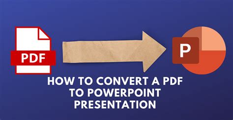 how to convert a pdf to powerpoint presentation
