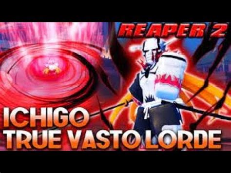 I Became A True Vasto Lorde Reaper 2 YouTube