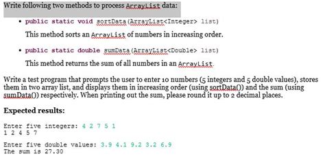 solved write following two methods to process arraylist