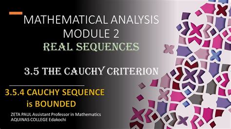 3 5 4 lemma every cauchy sequence is bounded youtube