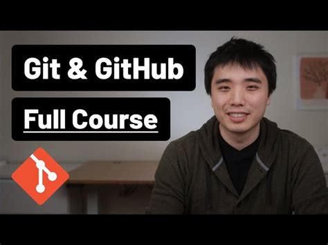 Free Video Git And GitHub From Zero Experience To Professional