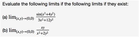 solved evaluate the following limits if the following limits