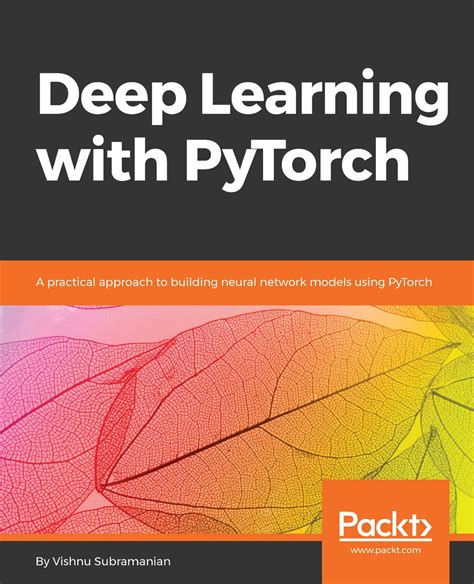 Deep Learning With PyTorch EBook By Vishnu Subramanian EPUB Rakuten