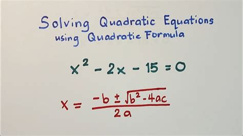solving quadratic equations using quadratic formula quadratic equations youtube