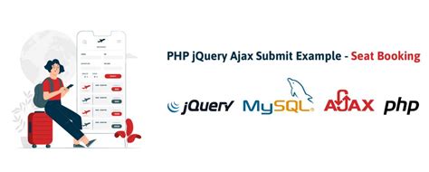 php jquery ajax form submit example seat booking free c0de
