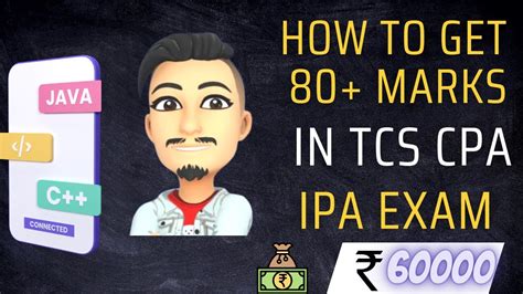 how to get 80 plus marks in tcs ipa cpa exam tcs xplore youtube