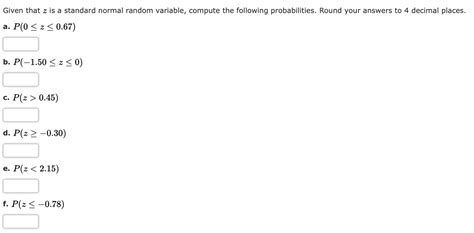 solved given that z is a standard normal random variable