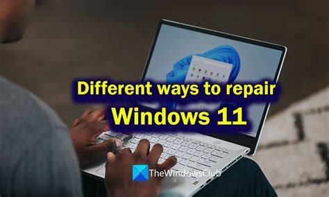 How To Repair Windows 11 Without Losing Data Or Programs TrendRadars