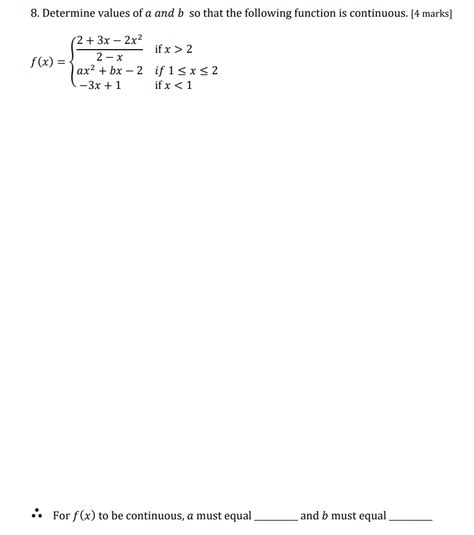 solved determine values of a and b ﻿so that the following