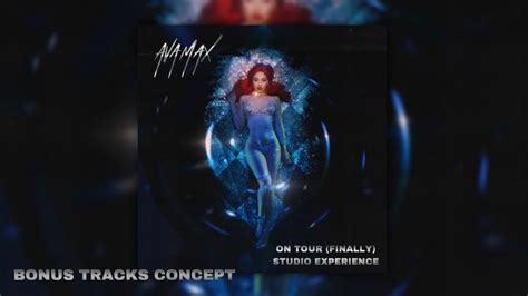 Ava Max Torn On Tour Finally Concept Youtube