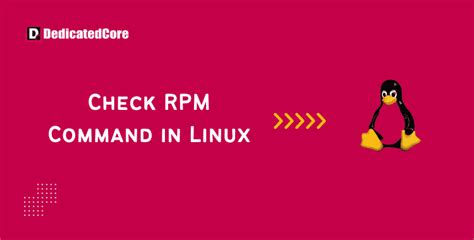 How To Check RPM Command In Linux