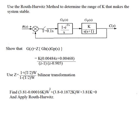solved use the routh hurwitz method to determine the range