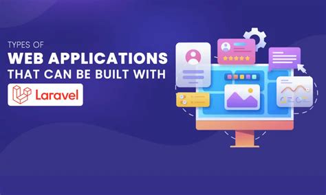 types of web applications that can be built with laravel