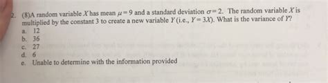 solved 8 a random variable x has mean μ 9 and a standard