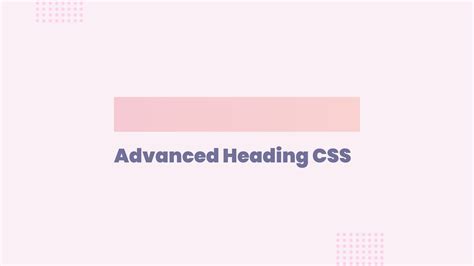 best 6 stylish heading css ns design