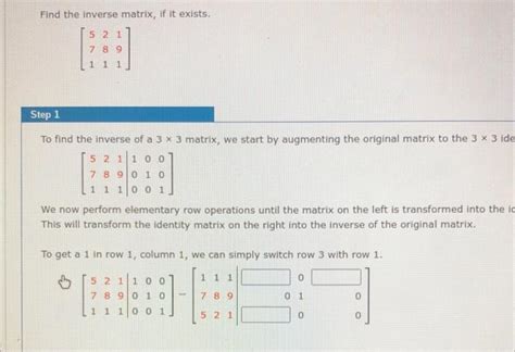 solved find the inverse matrix if it exists 5 2 1 7 8 9 1