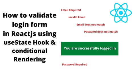 React Login Form Validations Using Usestate Hook And Conditional Rendering
