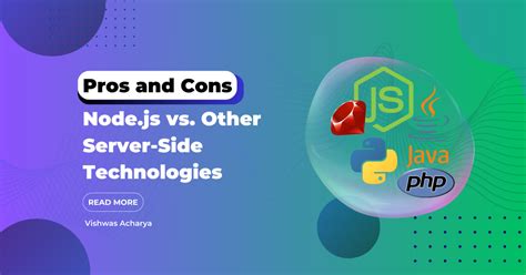 node js vs other server side technologies pros and cons