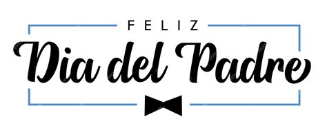 Feliz Dia Del Padre La Tipografía Española Significa Feliz Día Del Padre Banner Horizontal Texto