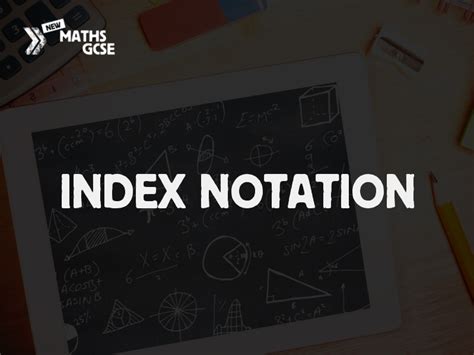 index notation complete lesson teaching resources
