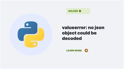 2 Easy Fixes For Valueerror No JSON Object Could Be Decoded Python Clear