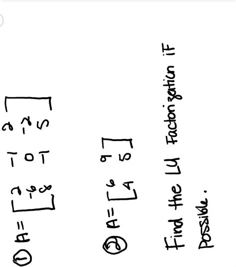 solved 2 6 o [] bat a c [s] find the lu factorization