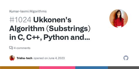 ukkonen s algorithm substrings in c c python and java · issue 1024 · kumar laxmi
