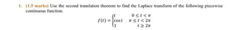 solved 1 1 5 marks use the second translation theorem to