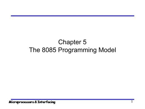 ppt chapter 5 the 8085 programming model powerpoint presentation free download id 713127