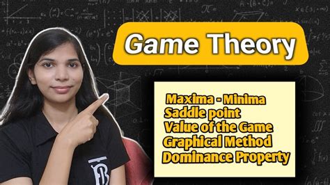 game theory in operation research introduction of maxima minima principle dominance property