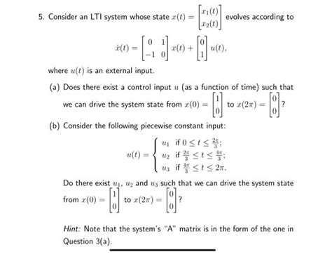 solved 216 5 consider an lti system whose state x t