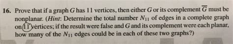 solved prove that if a graph g has 11 vertices then either
