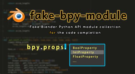 github nutti fake bpy module fake blender python api module collection for the code completion