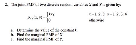 solved 2 the joint pmf of two discrete random variables x