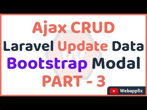 Laravel Ajax Crud Tutorial Bootstrap Modal Edit Data Update Data