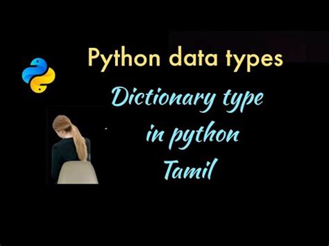 Dictionary In Python Tamil Dictionary Type Python Tamil YouTube