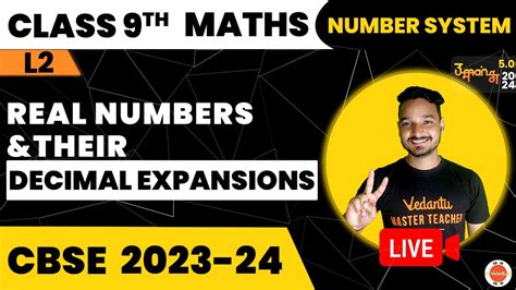 real numbers and their decimal expansions number system class 9 maths cbse class 9 maths