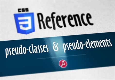 An Ultimate Guide To CSS Pseudo Classes And Pseudo Elements Smashing