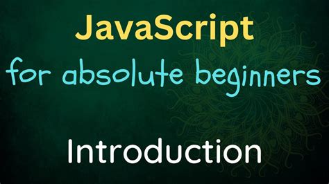 Javascript For Absolute Beginners Introduction Youtube